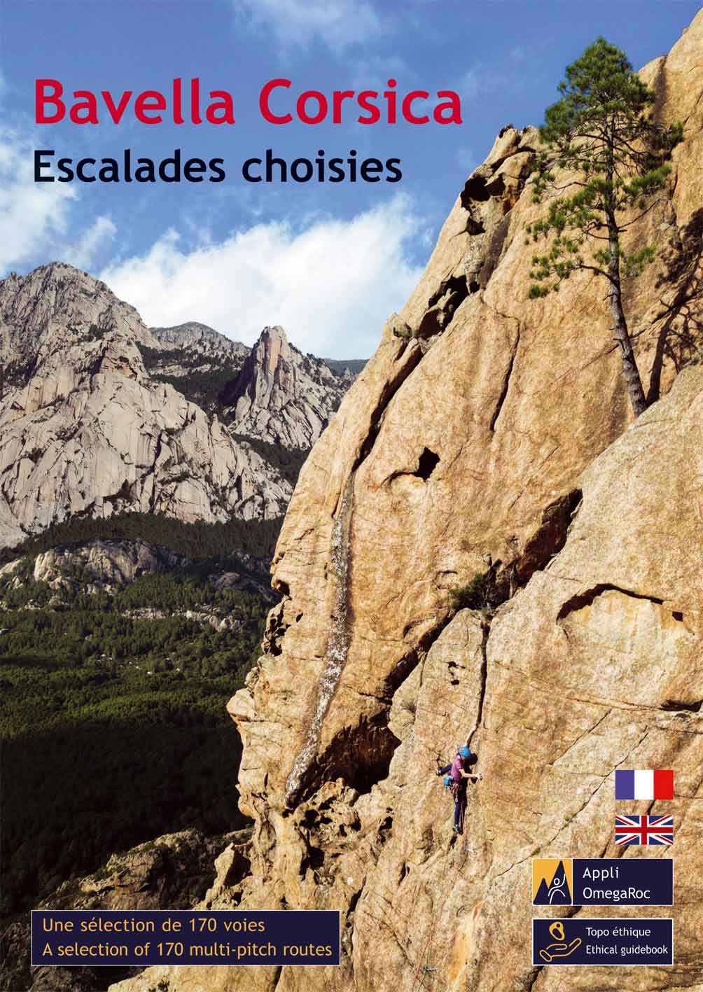 Rock climbing in Bavella - The multi-pitch guidebook of the Bavella massif